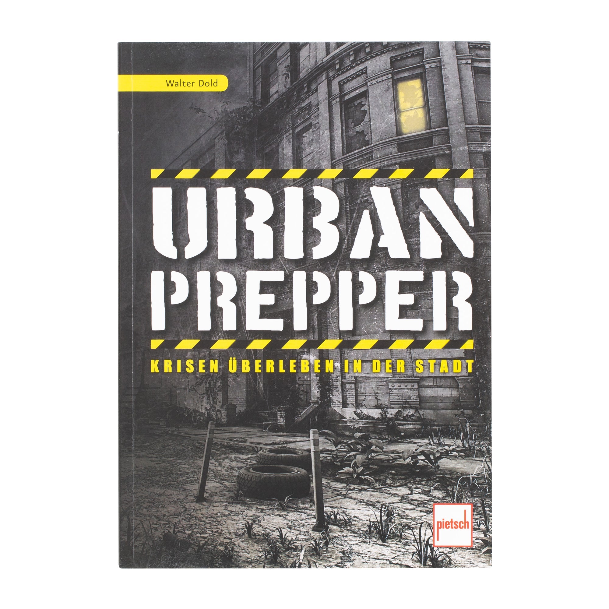 Buch Urban Prepper - Krisen überleben in der Stadt – ASMC Unlimited